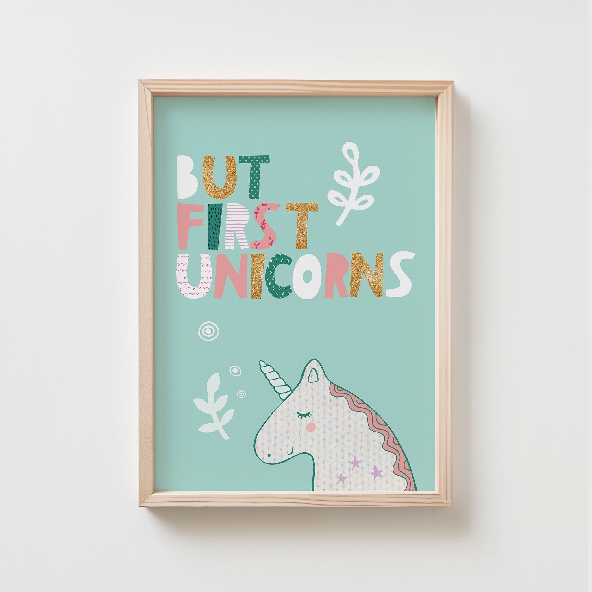But First Unicorns Kids Poster | Mini Learners